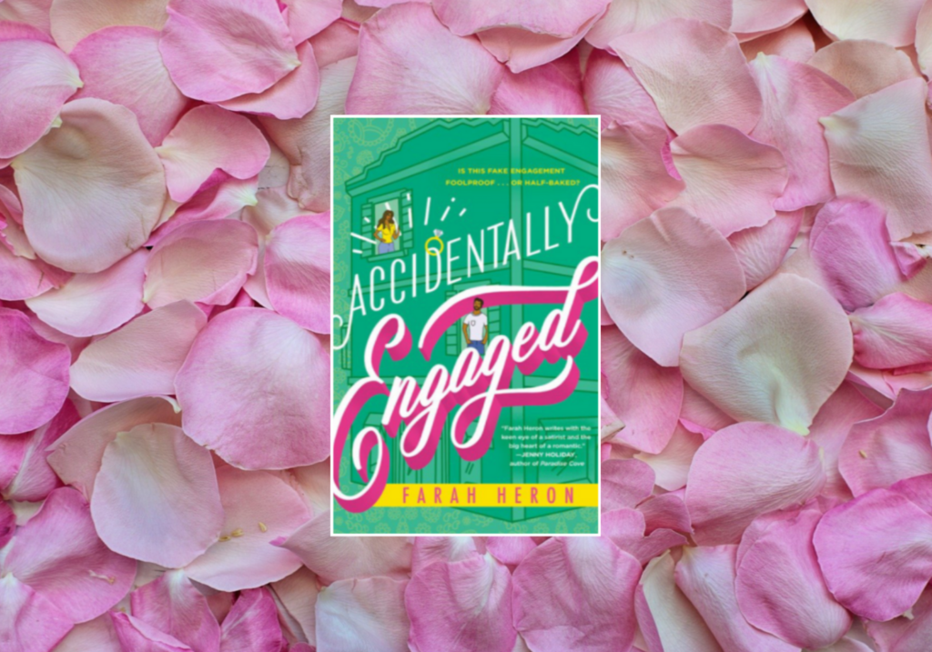 Accidentally Engaged by Farah Heron - A Book Review - That Happy Reader 🇨🇦