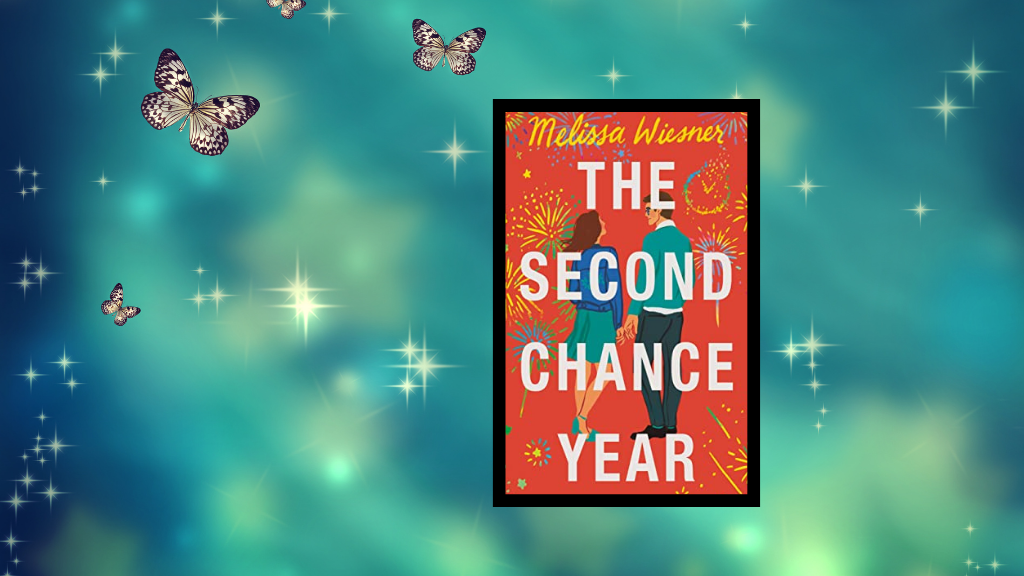 The Second Chance Year by Melissa Wiesner: A Magical Tale of Redemption ...